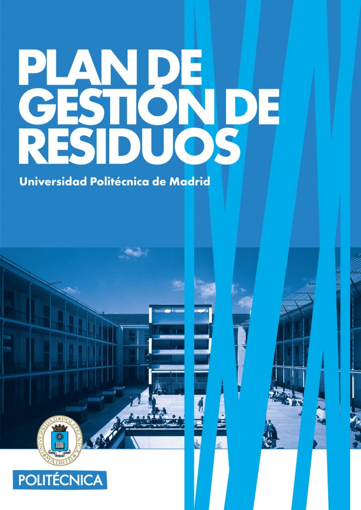 Plan de gestión de residuos de la Universidad Politécnica de Madrid | Imedes